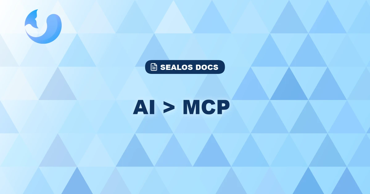 AI > Mcp | Sealos Docs